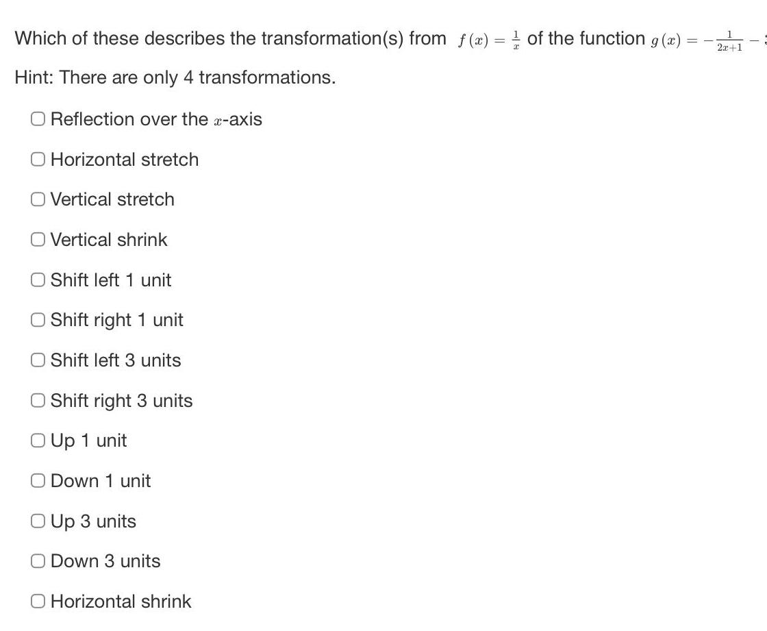 [ANSWERED] Which of these describes the transformation s from f x of ...