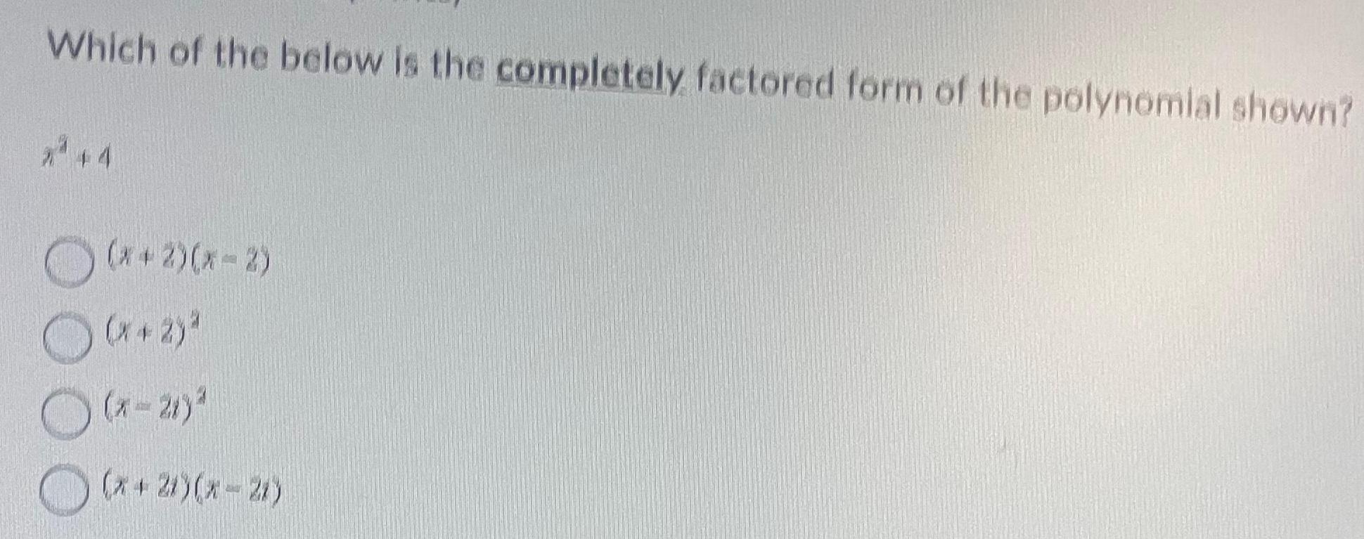 ANSWERED Which Of The Below Is The Completely Factored Form O Algebra answered-which-of-the-below-is-the-completely-factored-form-o-algebra