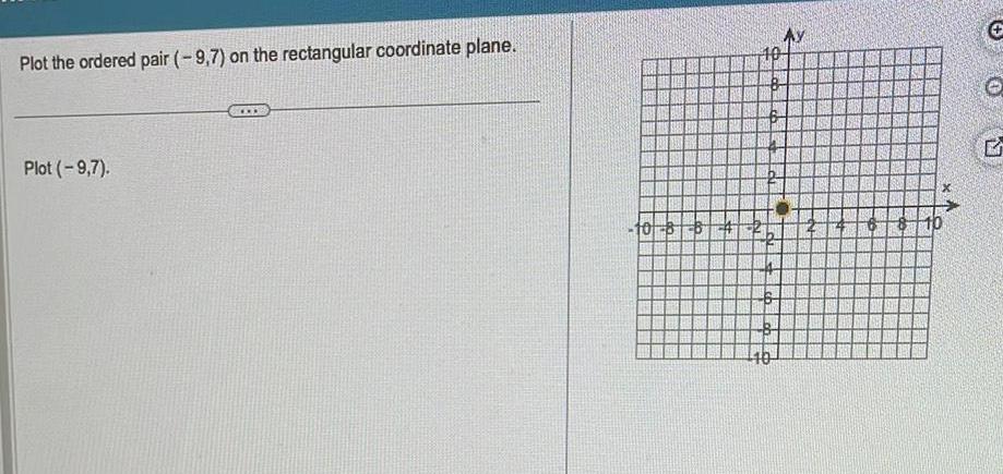 [ANSWERED] Plot the ordered pair 9 7 on the rectangular coordinate - Kunduz