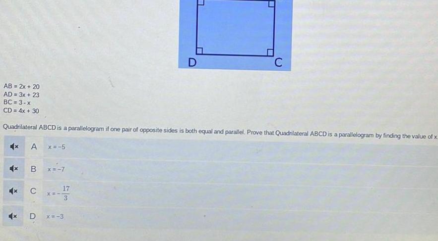 [ANSWERED] 4x A X AB 2x 20 AD 3x 23 BC 3 x CD 4x 30 Quadrilateral ABCD ...