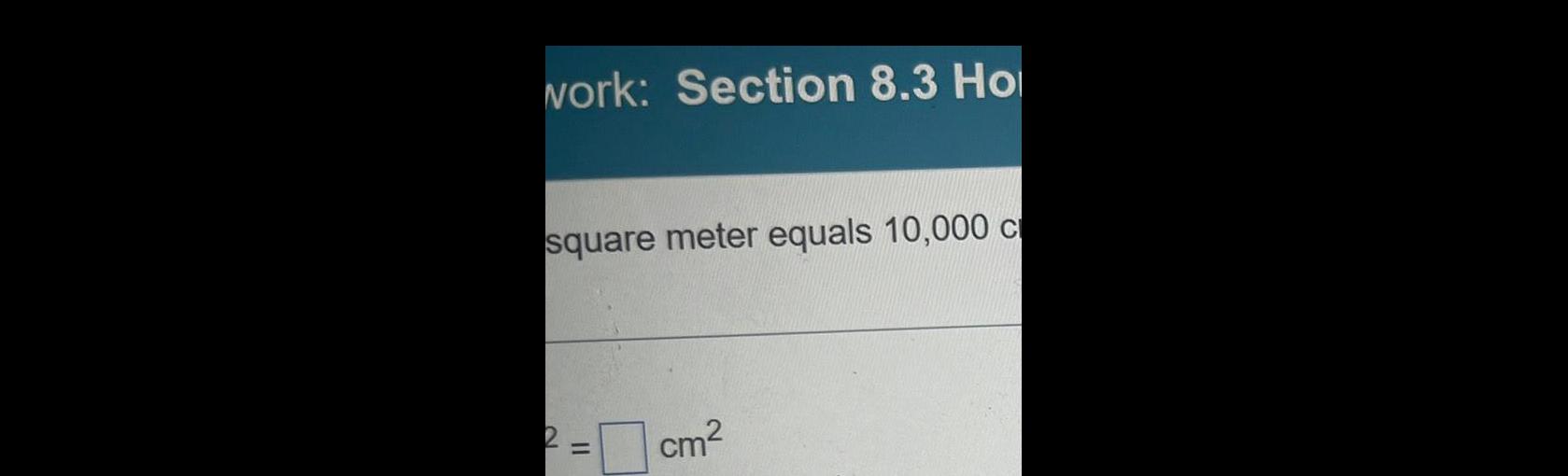 ANSWERED Work Section 8 3 Ho Square Meter Equals 10 000 C 2 ANSWERED Work Section 8 3 Ho Square Meter Equals 10 000 C 2