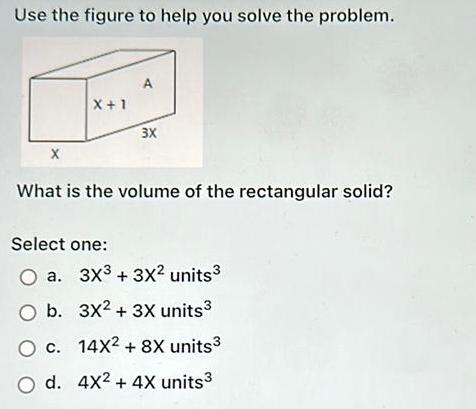 [ANSWERED] Use the figure to help you solve the problem X X 1 A Select ...