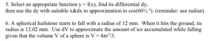 [ANSWERED] 5 Select an appropriate function y f x find its differential ...