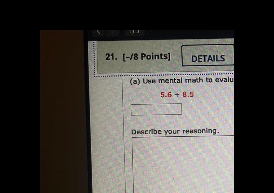 ANSWERED 3 21 8 Points DETAILS A Use Mental Math To Evalu 5 6 answered-3-21-8-points-details-a-use-mental-math-to-evalu-5-6