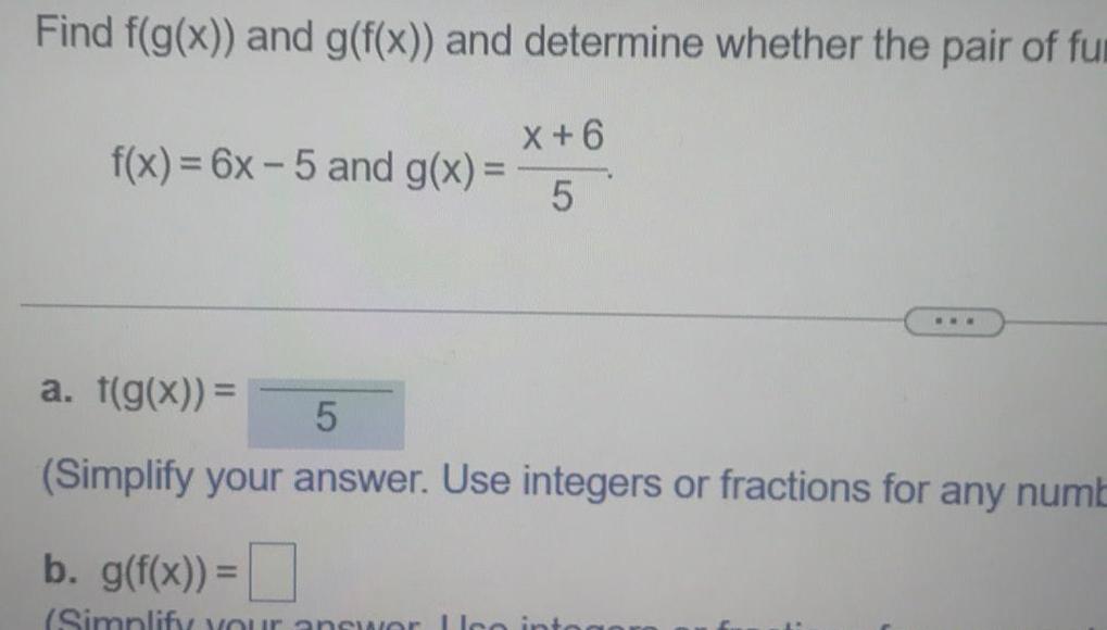 [ANSWERED] Find f g x and g f x and determine whether the pair of fur f - Kunduz