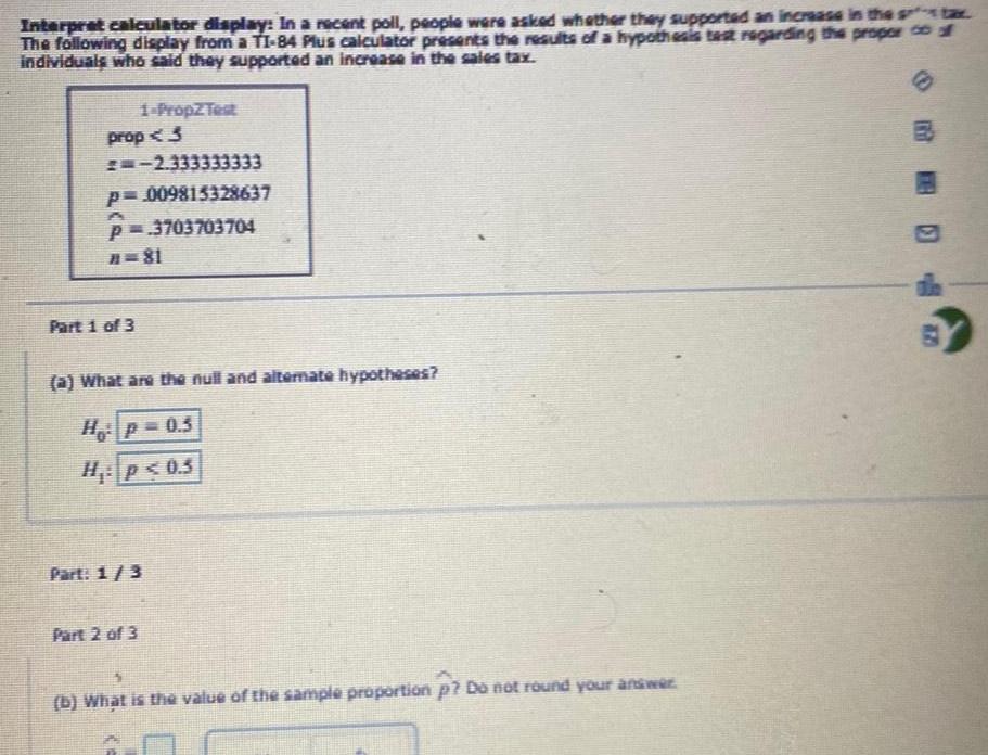 [ANSWERED] 10 Interpret calculator display In a recent poll people were ...