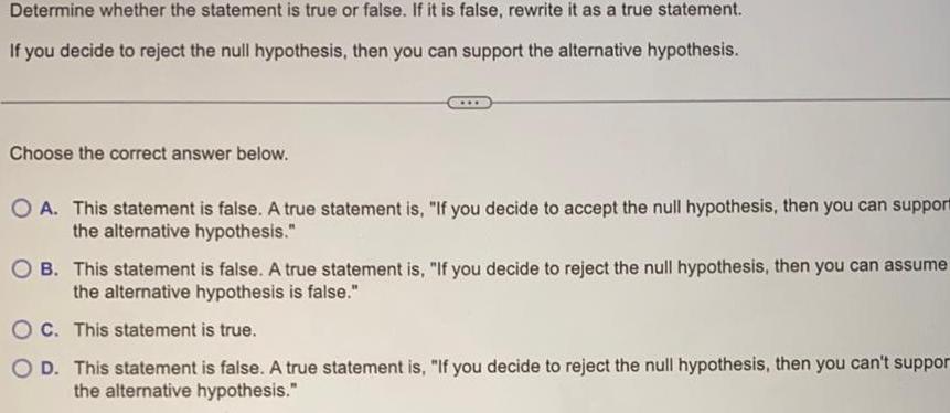 [ANSWERED] Determine whether the statement is true or false If it is ...