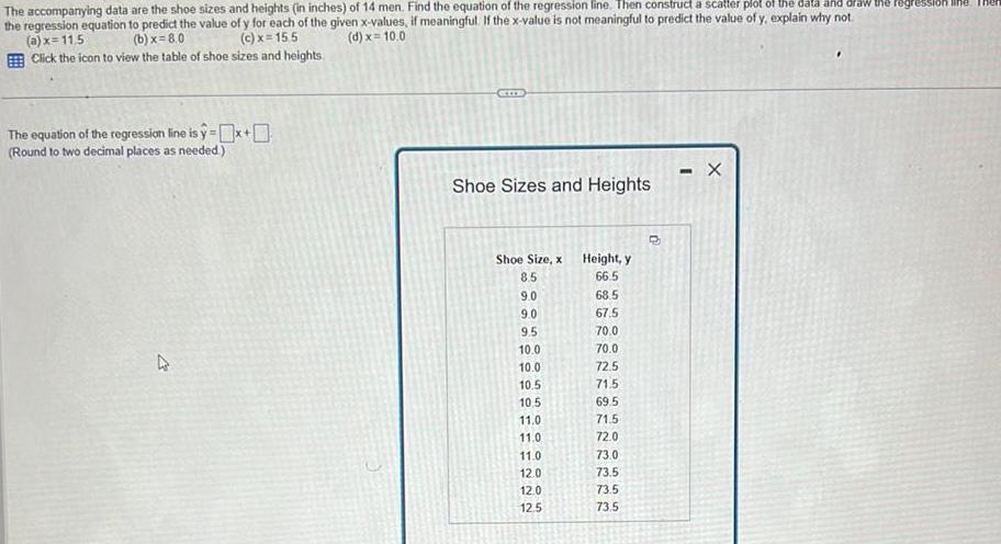 [ANSWERED] The accompanying data are the shoe sizes and heights in - Kunduz
